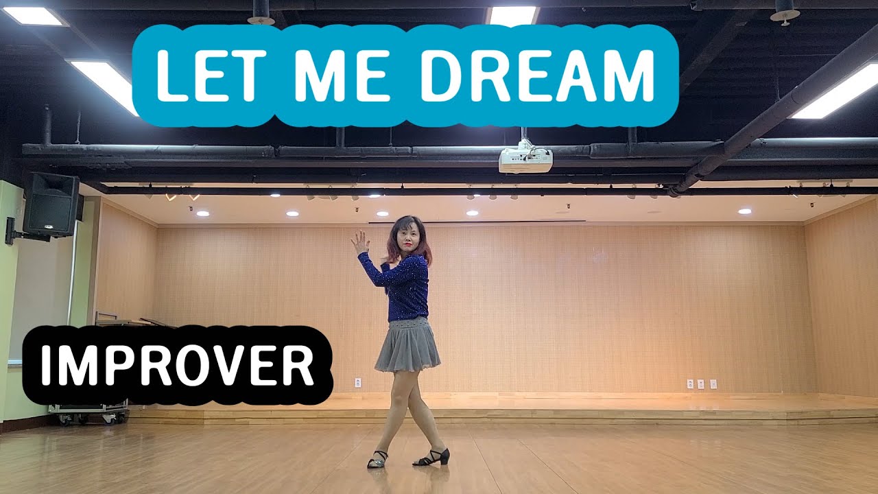 Let Me Dream Line Dance (Demo&Count ) Improver - YouTube