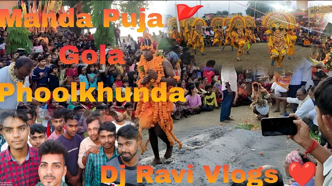 Manda puja Gola 🚩|| phoolkhunda 🔥 puja | Chhonach | Dj Ravi Vlogs - YouTube