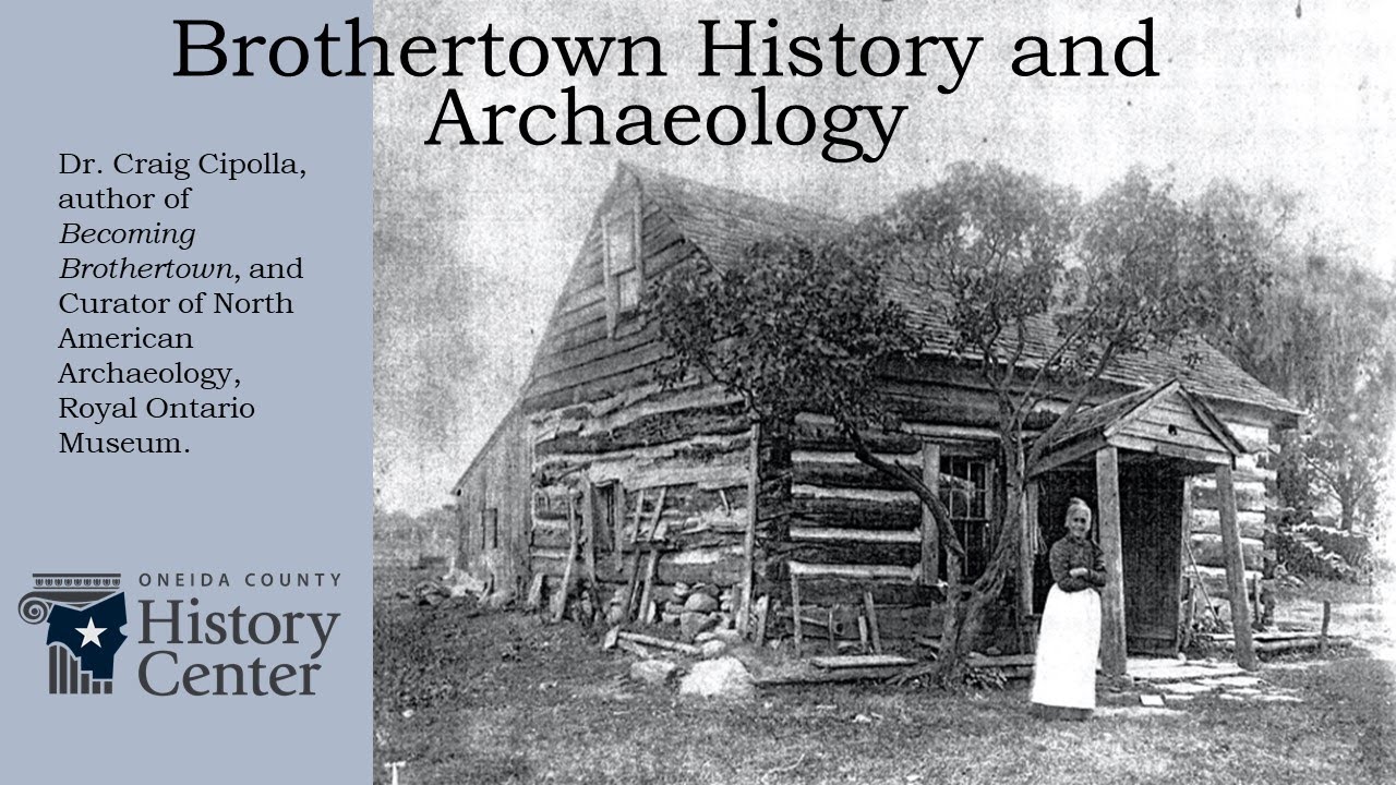 Becoming Brothertown: History and Archaeology of the Brothertown ...