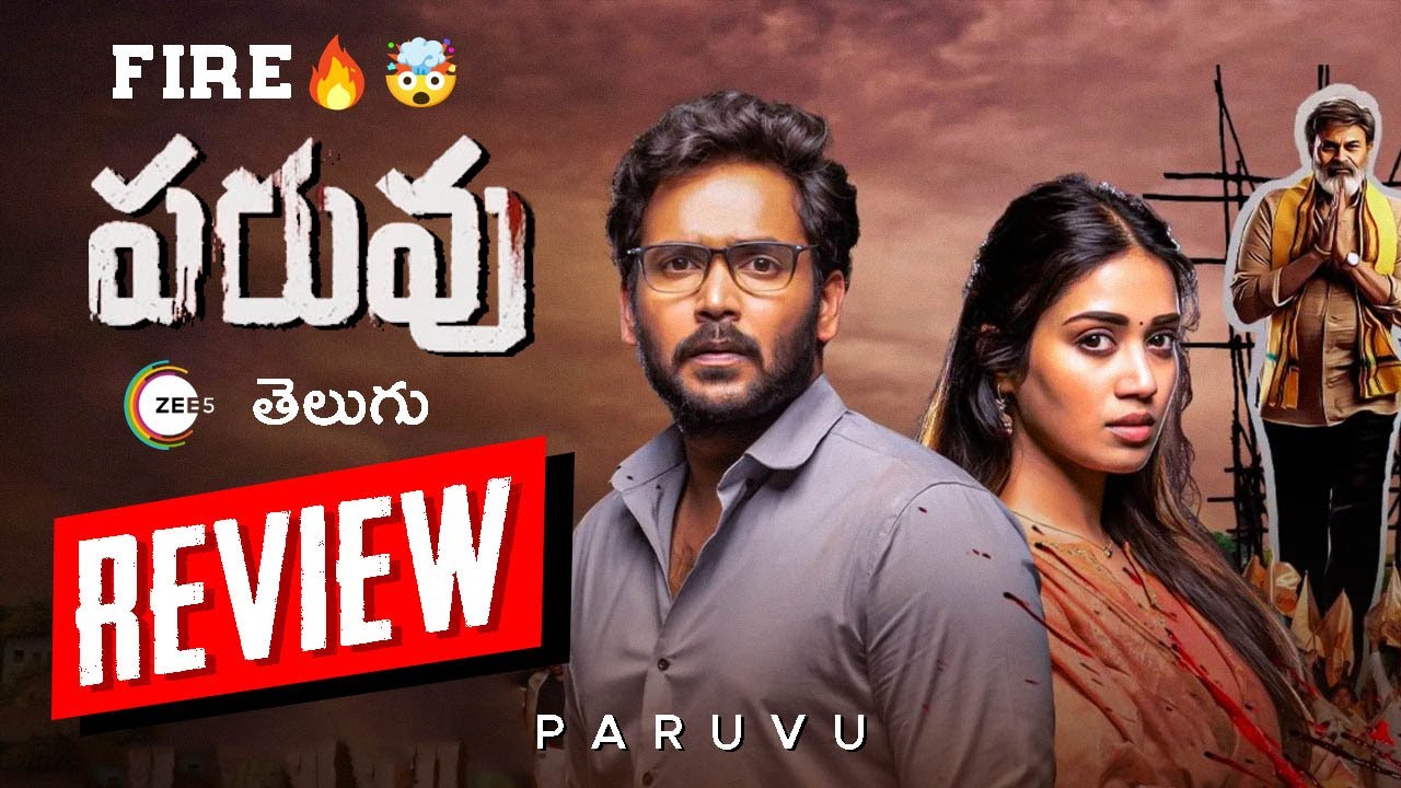 Paruvu Web Series Review Zee5 : RatpacCheck : Paruvu Series Review ...