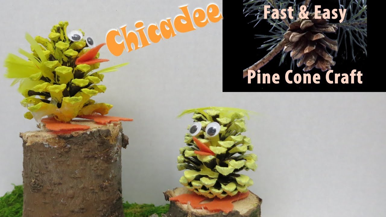 🐥Fast and Easy Chickadee 🐤 Easter Pine Cone Craft - YouTube