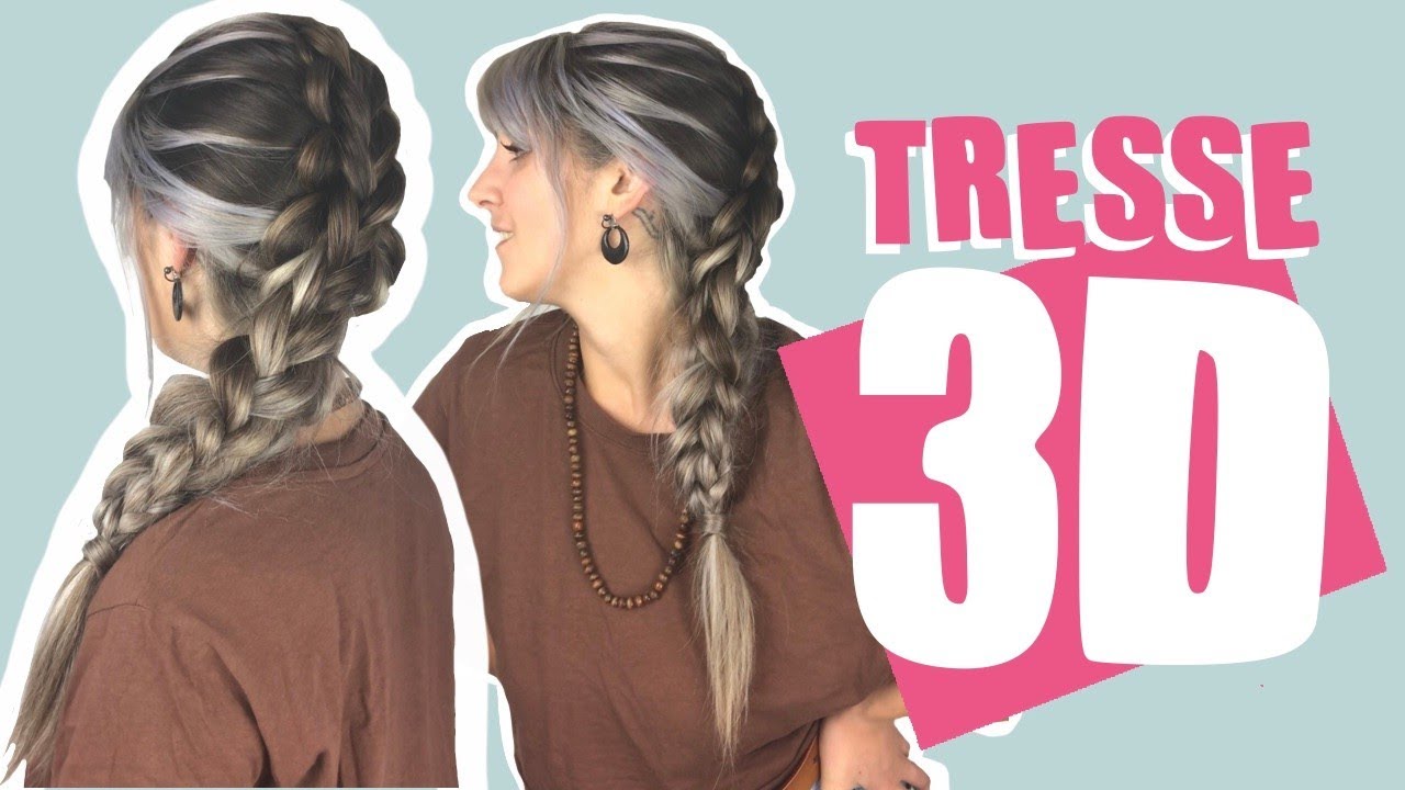 Tresse 3D - rentrée 2022 - YouTube