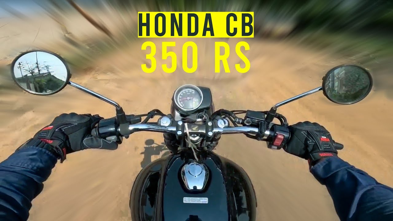 Honda CB 350 RS - Better Than RE !!! - YouTube
