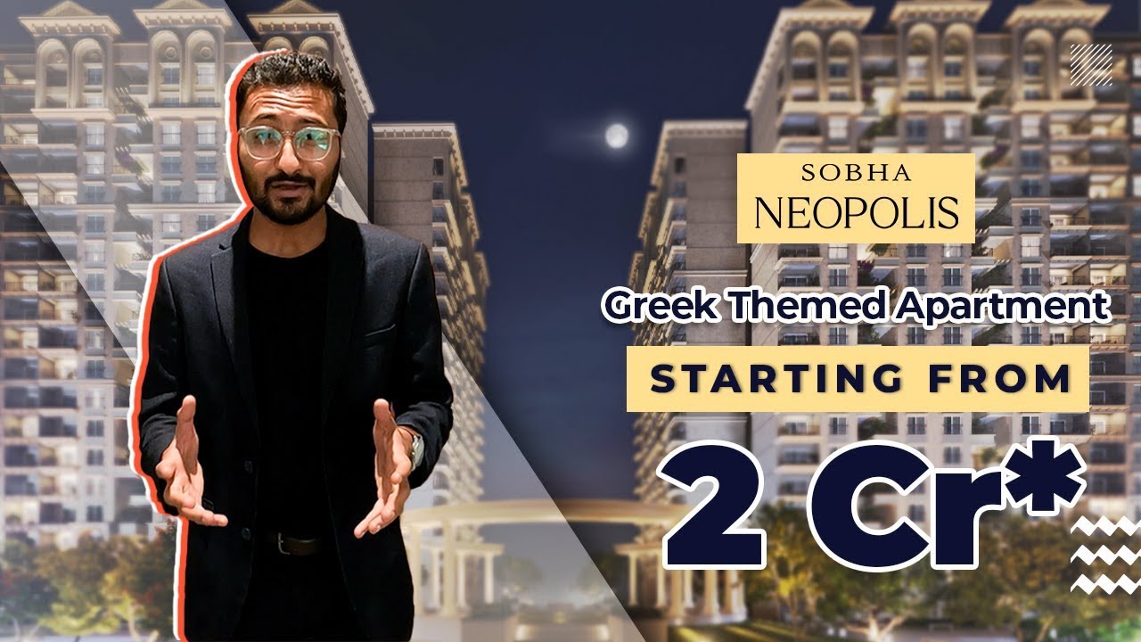 Sobha Neopolis Greek Themed Luxury Flats In Bangalore | Panathur | Call ...