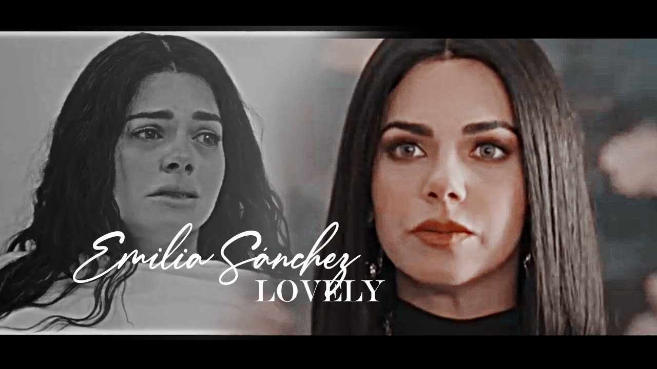 Emilia Sánchez | Lovely - YouTube