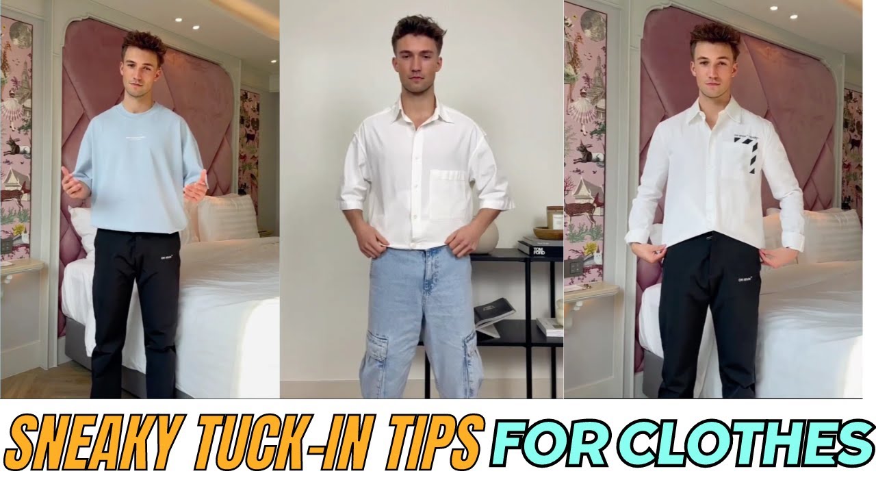 Sneaky Tuck-In Tips for Clothes - YouTube
