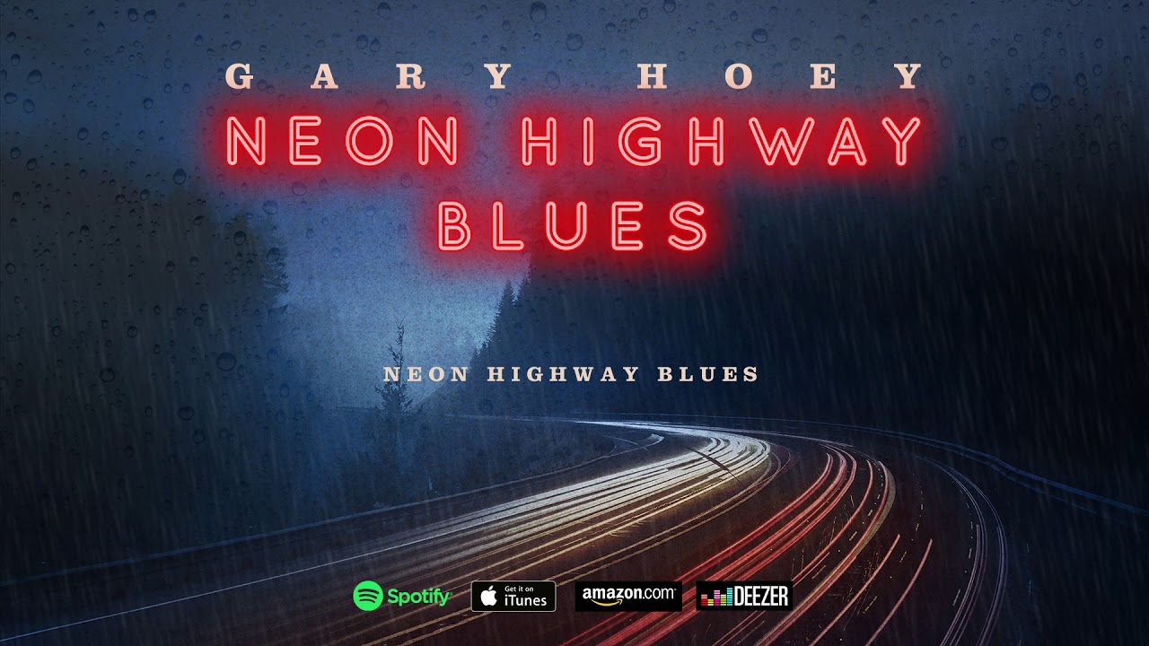 Gary Hoey - Neon Highway Blues (Neon Highway Blues) - YouTube