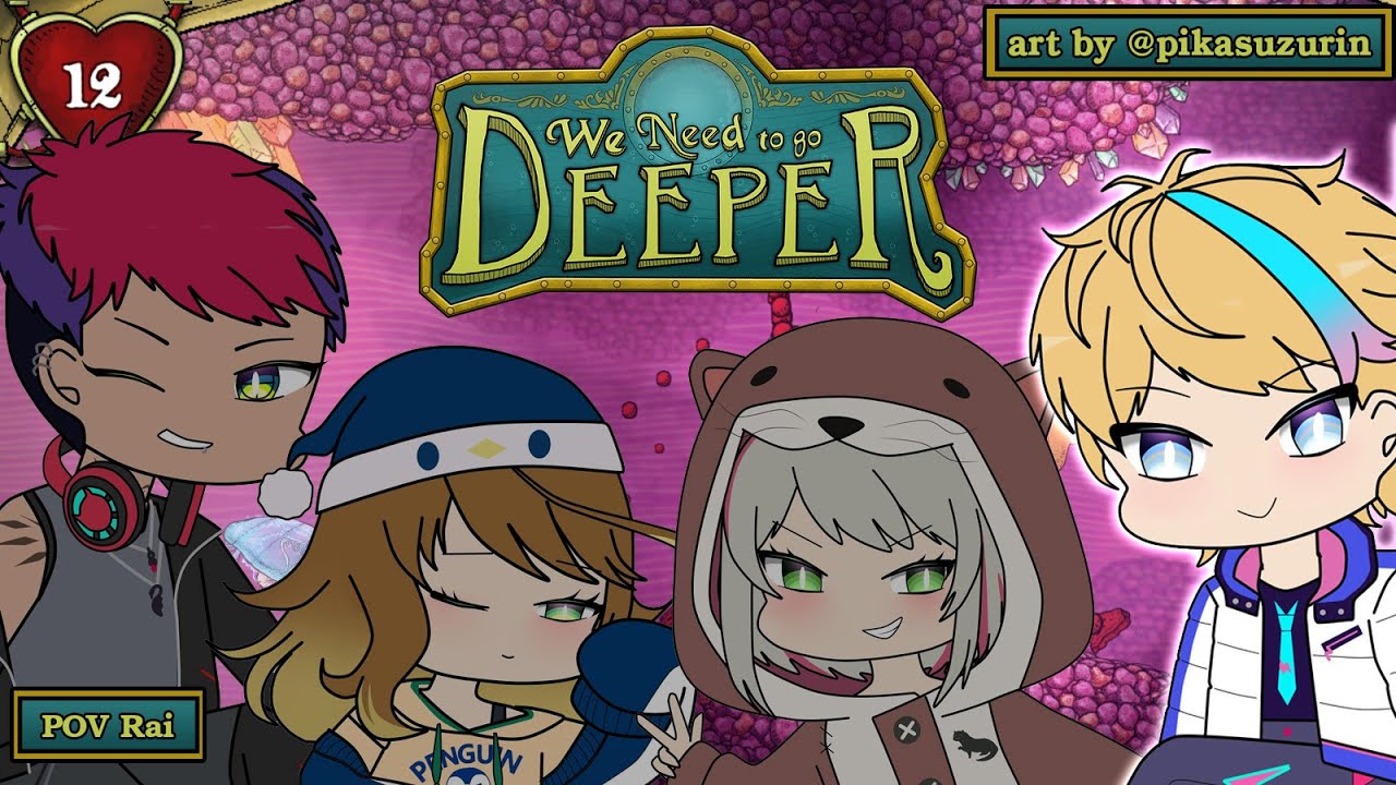 We Need To Go Deeper】Collaboration stream: "Ah yes, the void that is ...