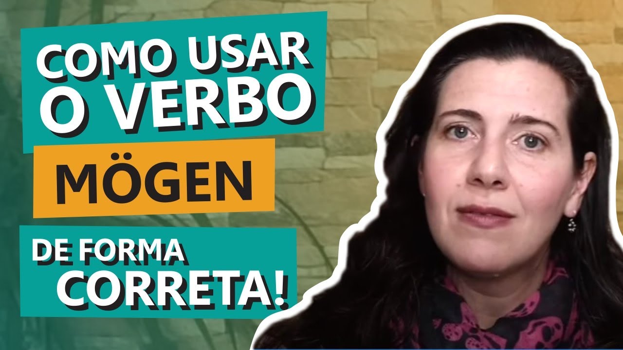 Como Usar o Verbo MÖGEN de Forma Correta - YouTube