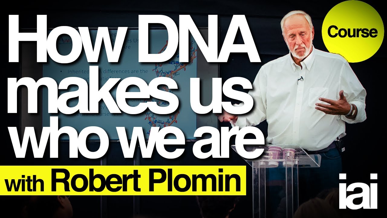 The Importance of Your DNA | Robert Plomin - YouTube
