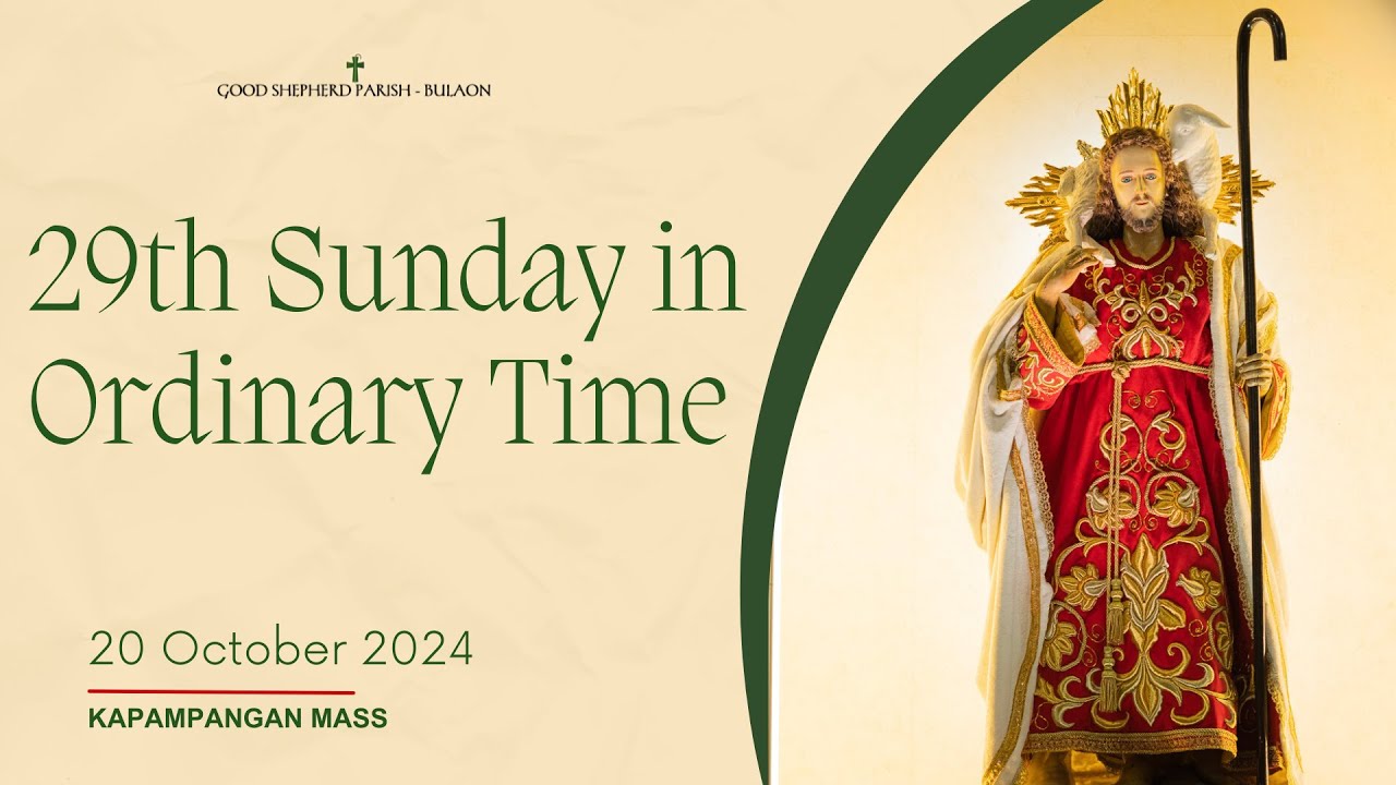 October 20 2024 - 29th Sunday in Ordinary Time (Kapampangan Mass) - YouTube