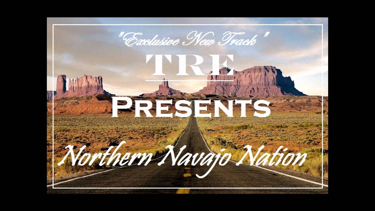 Tre-Northern Navajo Nation - YouTube