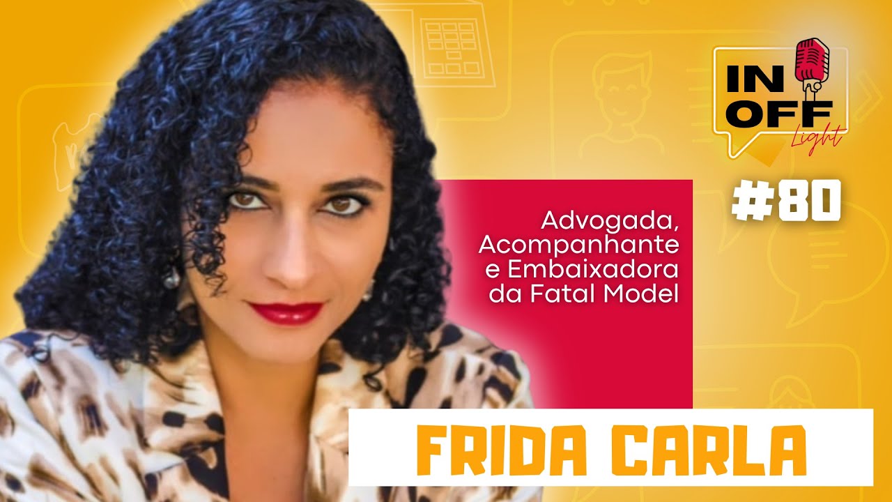 IN OFF LIGHT | com FRIDA CARLA | #80 - YouTube