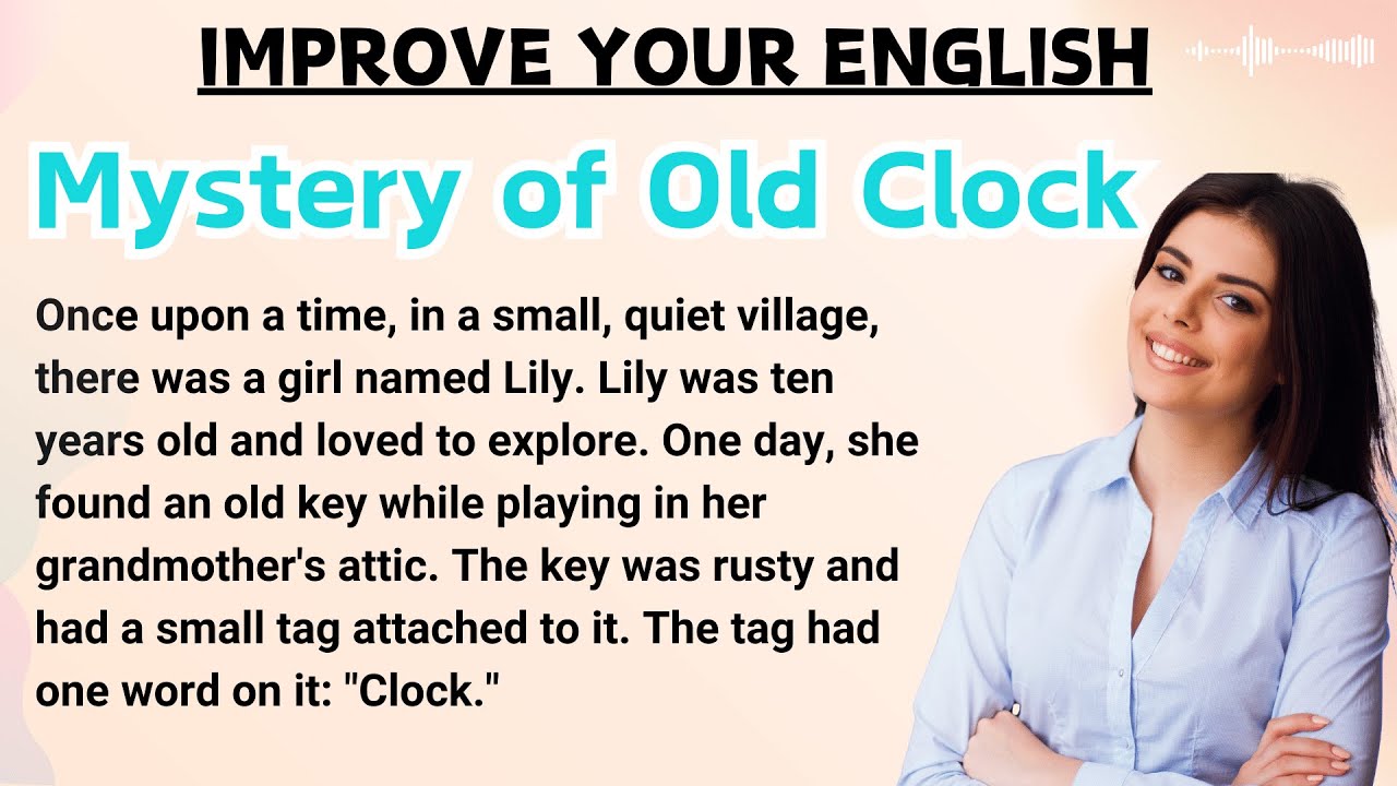 Learn English Through Story | The Clock Mystery | English Story - YouTube