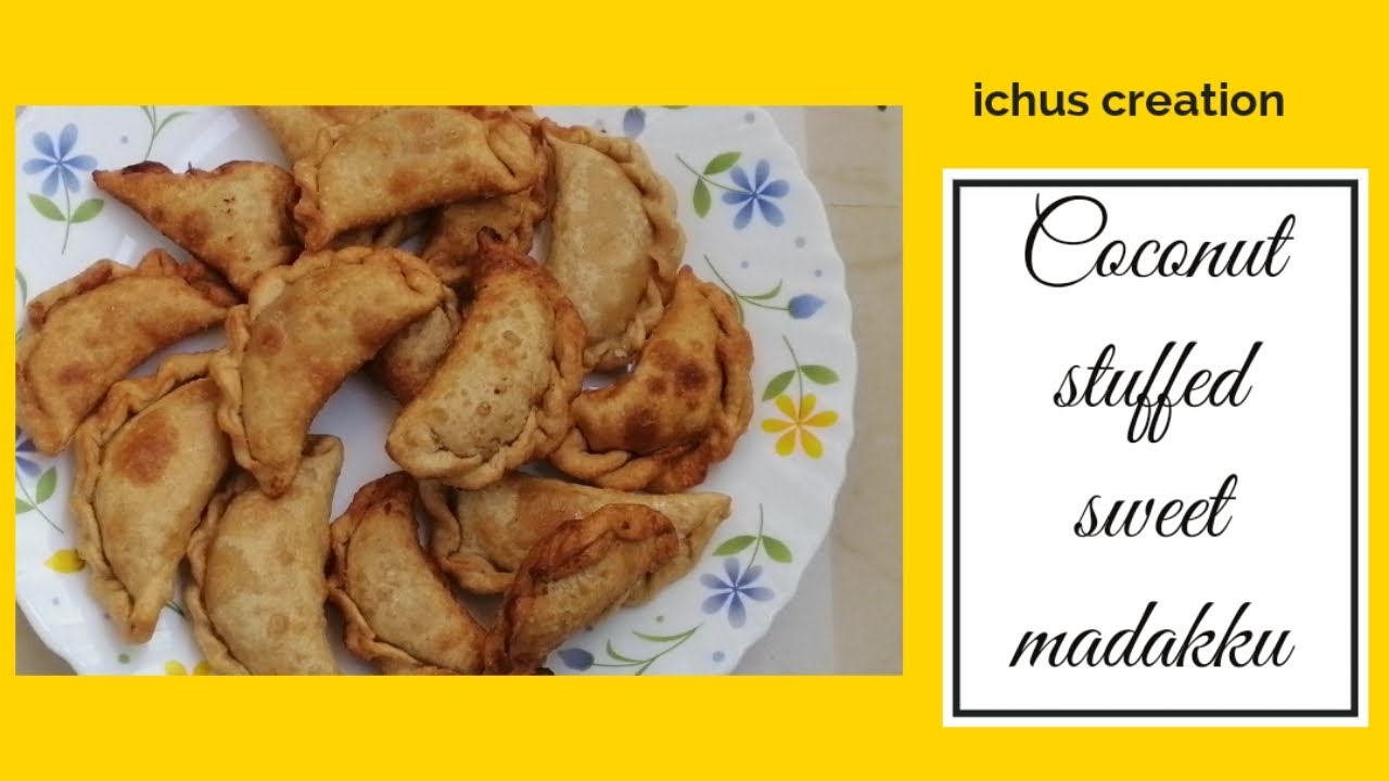 How to make Coconut stuffed sweet madakku - YouTube