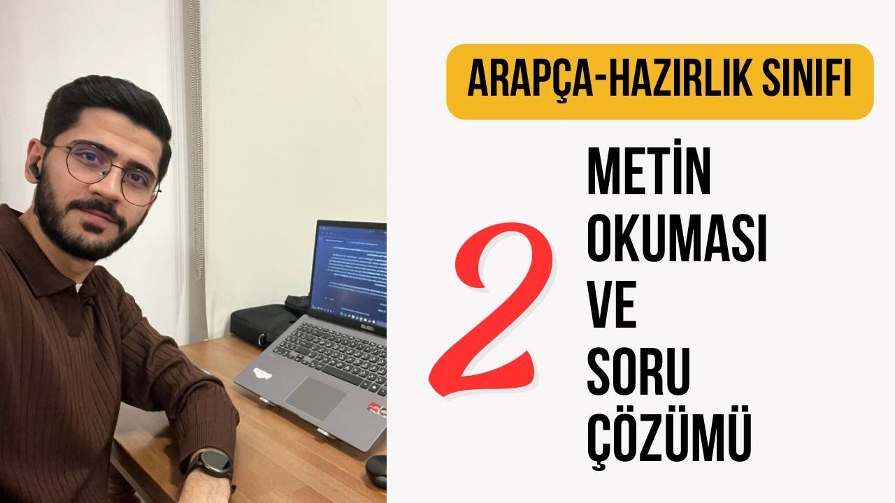 Arapça Metin Okuması ve Soru Çözümü-2 - YouTube