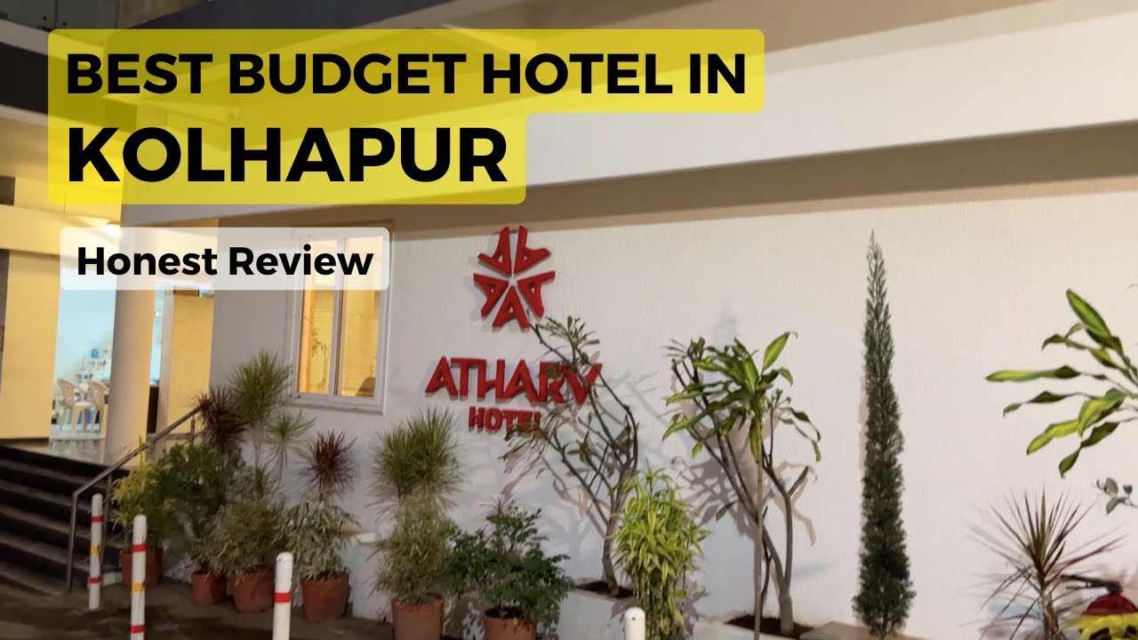Hotel Atharv Kolhapur | Best Budget Hotel in Kolhapur | That Wandering Couple - YouTube