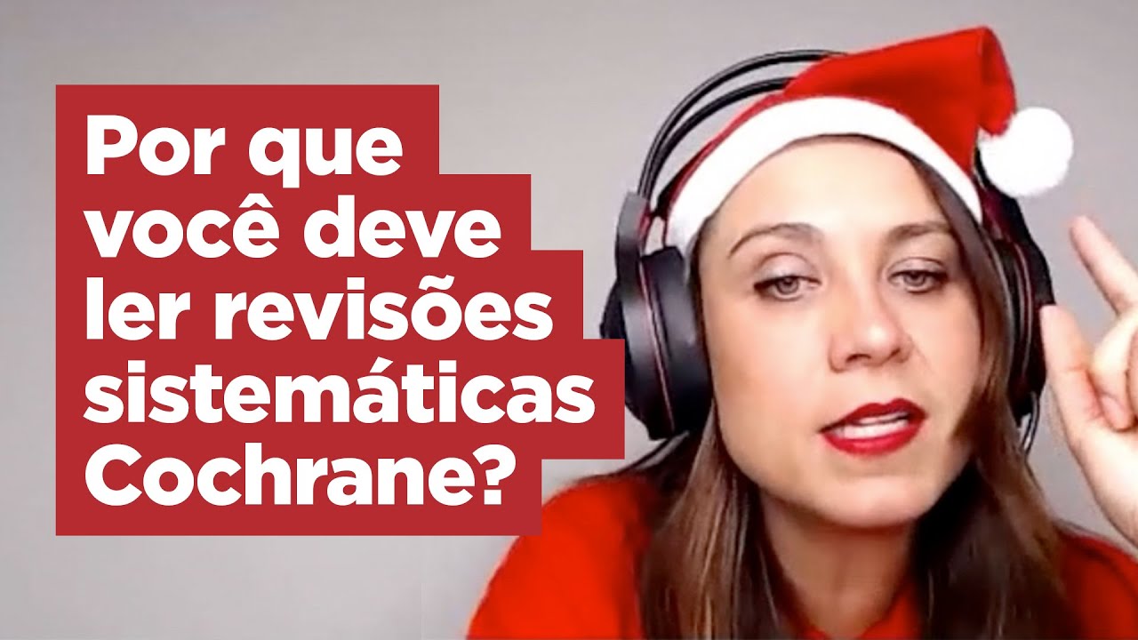 Leia revisões sistemáticas Cochrane - YouTube