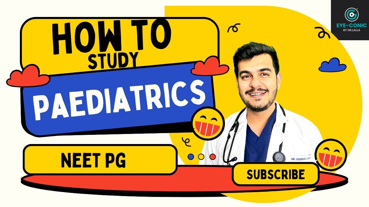 HOW TO STUDY PAEDIATRICS FOR NEET PG ? - YouTube