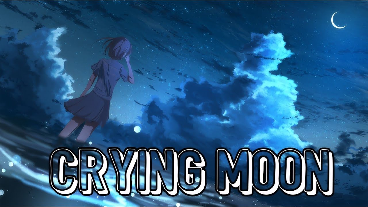 Nightore - crying moon by fripSide【中日歌詞/Lyrics】 - YouTube