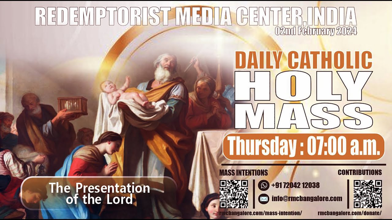 Catholic Holy Mass - 2nd February, Friday - Feast of the Presentation ...