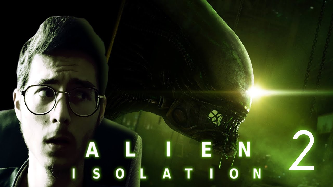 Alien Isolation - Ep. 2 - L'alien est lâché dans l'arène... - YouTube