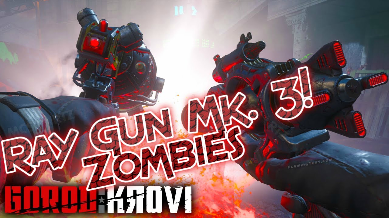 RAY GUN Mk. 3 GAMEPLAY! (Call of Duty BO3 Zombies DLC3 Gorod Krovi ...