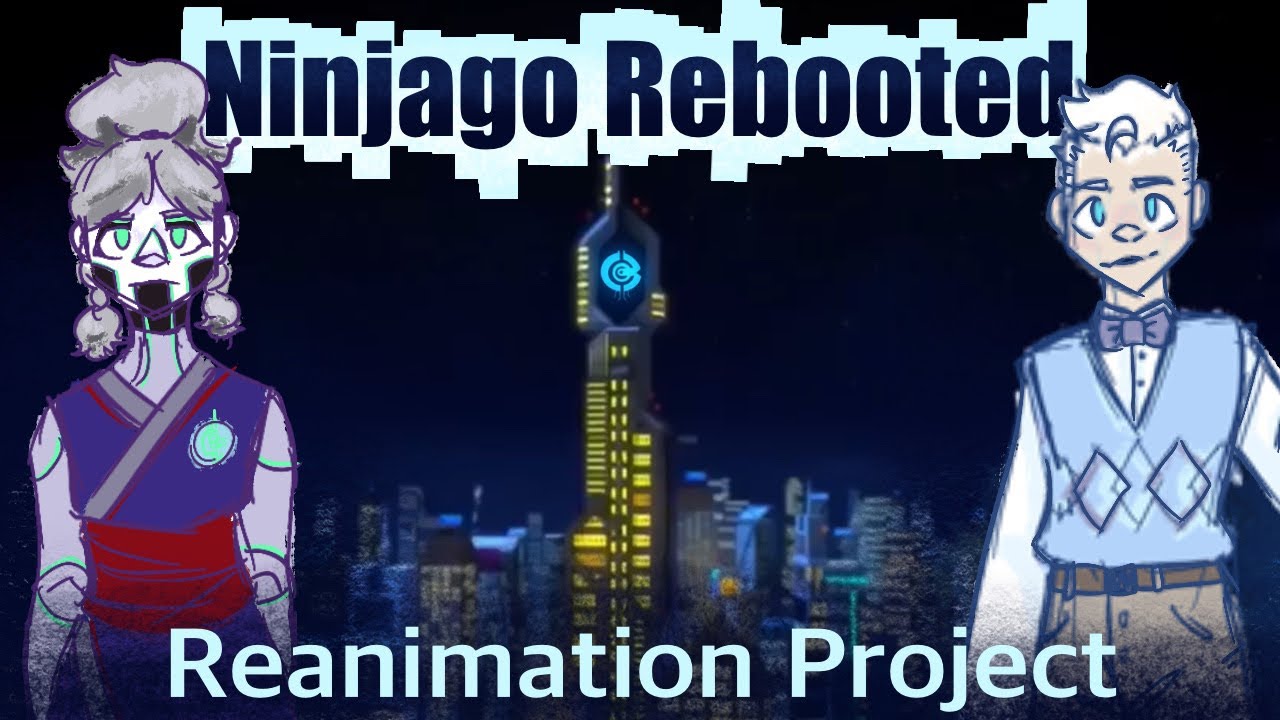 Ninjago Rebooted Project Reanimation side by side - YouTube