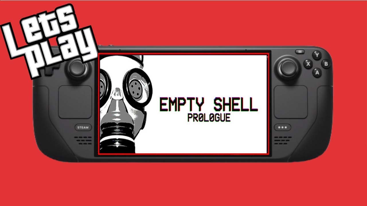 Empty Shell Prologue - Steam Deck Gameplay (Will It Run?) - YouTube