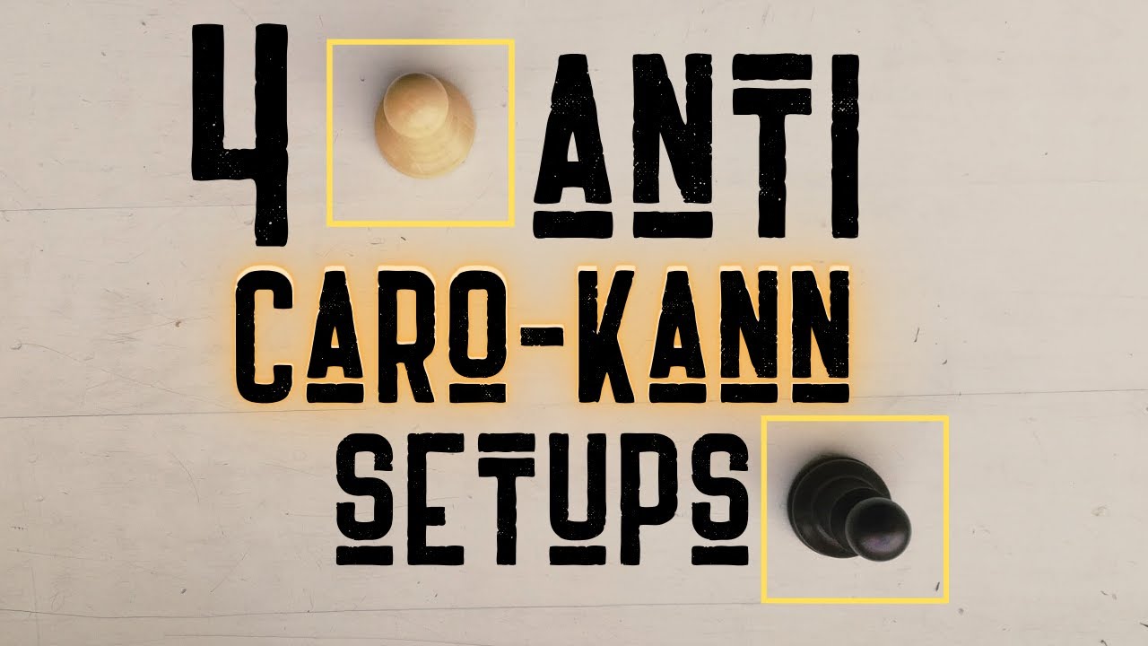 4 Ways to Attack the Caro-Kann - YouTube