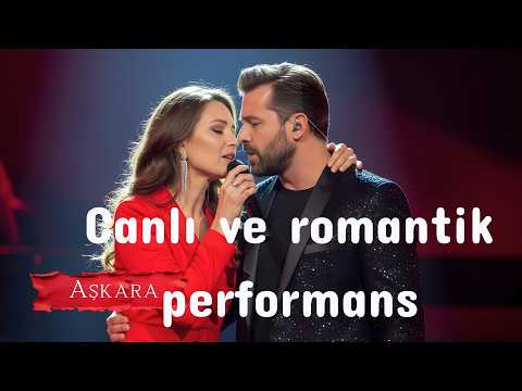 Güzel ve Romantik Performans | En Duygusal Türkçe Aşk Şarkıları