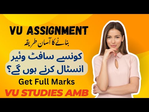 How to make Assignments || virtual university assignments ||Which ...