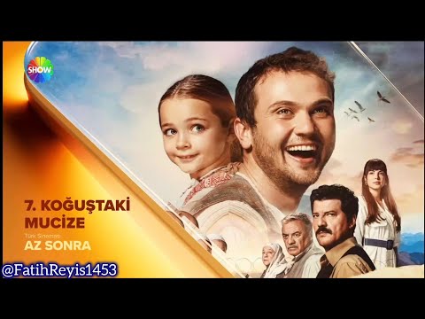 (Show TV)(7. Koğuştaki Mucize)(Az Sonra)(Türk Sineması)(Jeneriği)(05.01.2025)(22:42)#keşfet