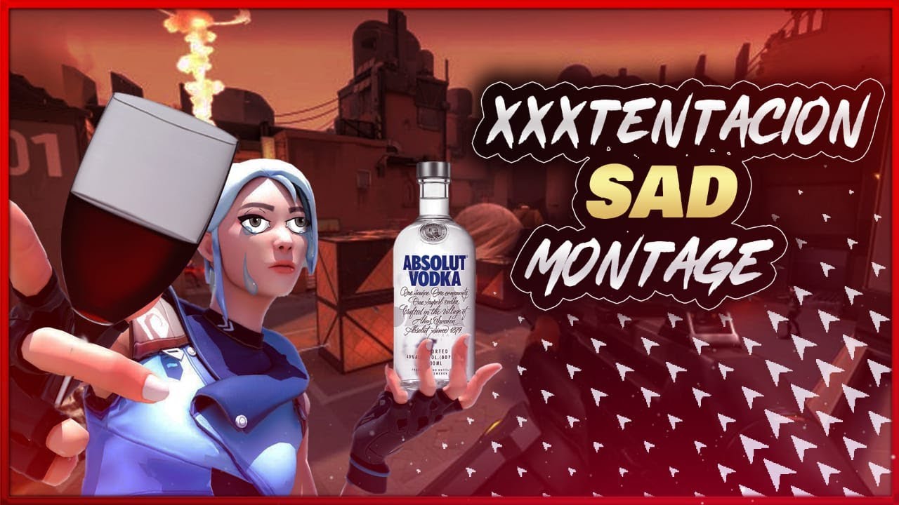 VALORANT -SAD XXXTENTACION MONTAGE - YouTube