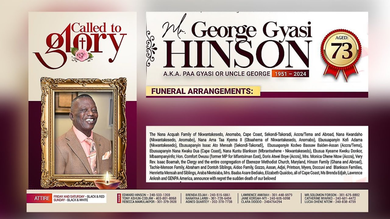 FUNERAL SERVICE FOR MR. GEORGE GYASI HINSON - YouTube
