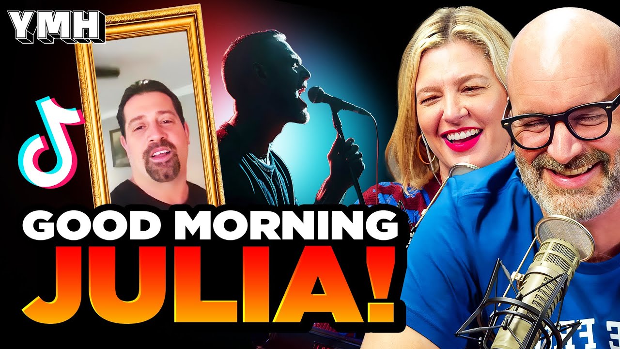 Good Morning Julia REDUX | Your Mom's House Highlight - YouTube