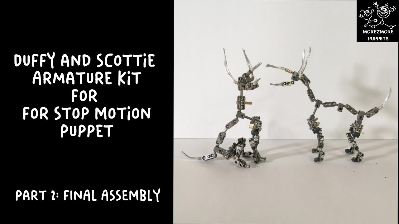 Stop Motion Dog Puppet Armature Kits "Duffy" and "Scottie". Assembly ...