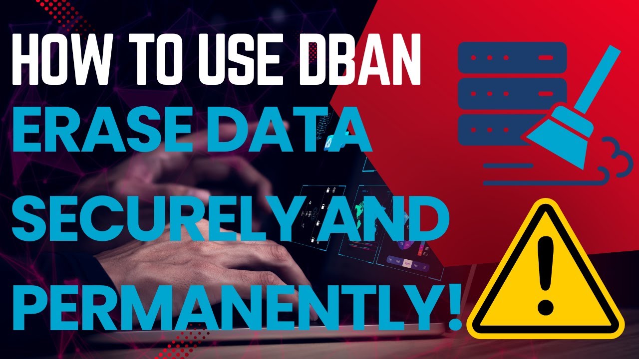 How to Use DBAN: A Complete Guide to Secure Data Erasure - YouTube