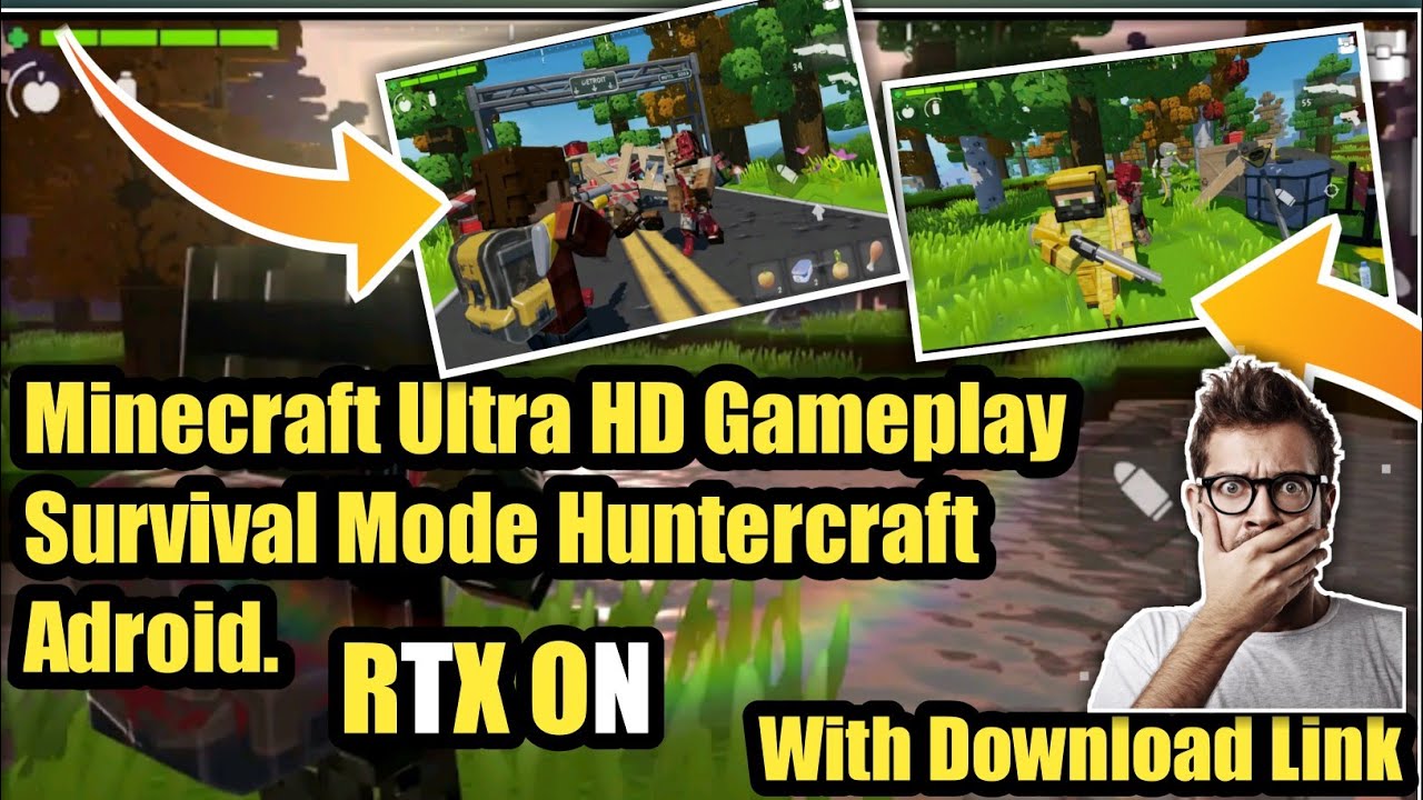 Minecraft Ultra HD Gameplay Survival Mode #Huntercraft Android RTX ON # ...