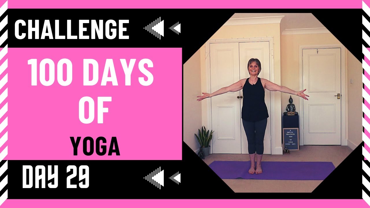 100 DAYS OF YOGA CHALLENGE | DAY 29 - YouTube