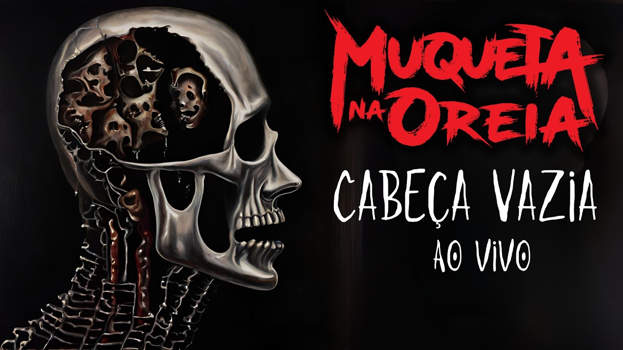 Muqueta Na Oreia - Cabeça Vazia (Ao Vivo) - YouTube