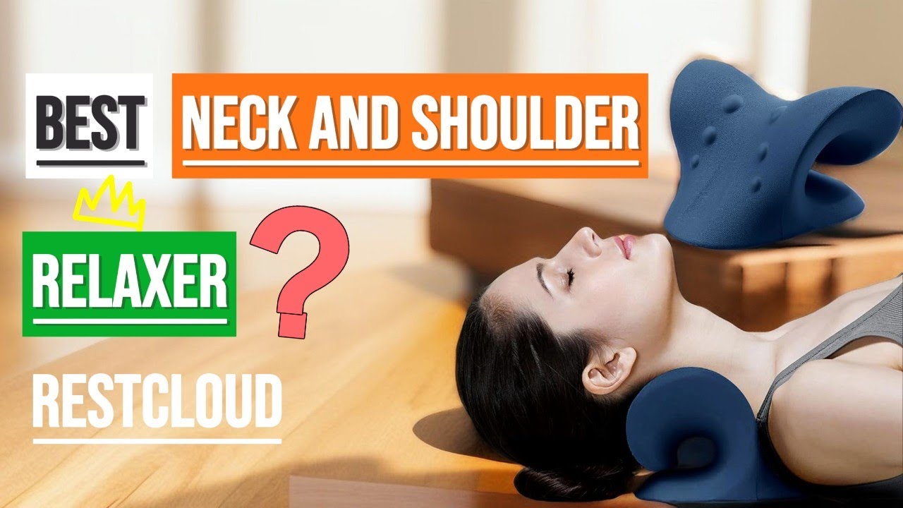 Best Neck and Shoulder Relaxer? RESTCLOUD Pain Relief Device Review ...