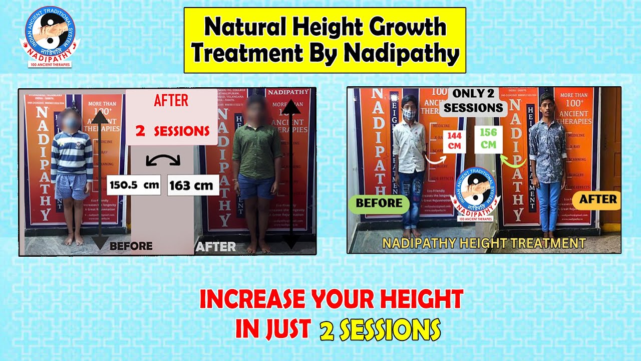 Natural height Growth In just 2 sessions | Nadipathy Height Treatment ...