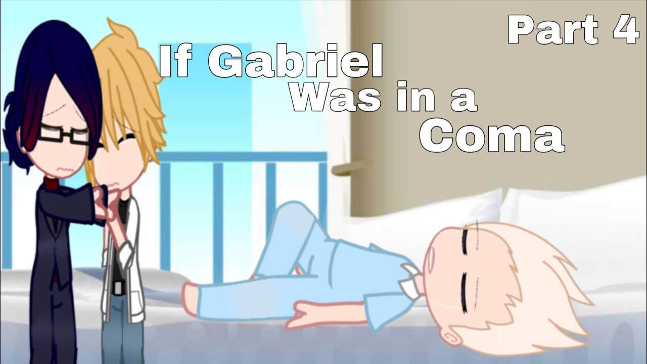 If Gabriel was in a coma|part4|MLB|My Au| cringe?| - YouTube
