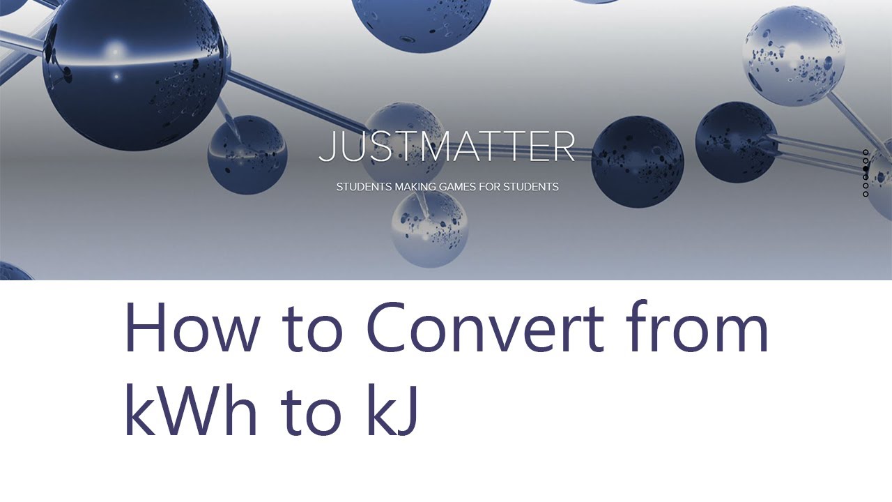 How To Convert From KiloWatthours To Kilojoules YouTube