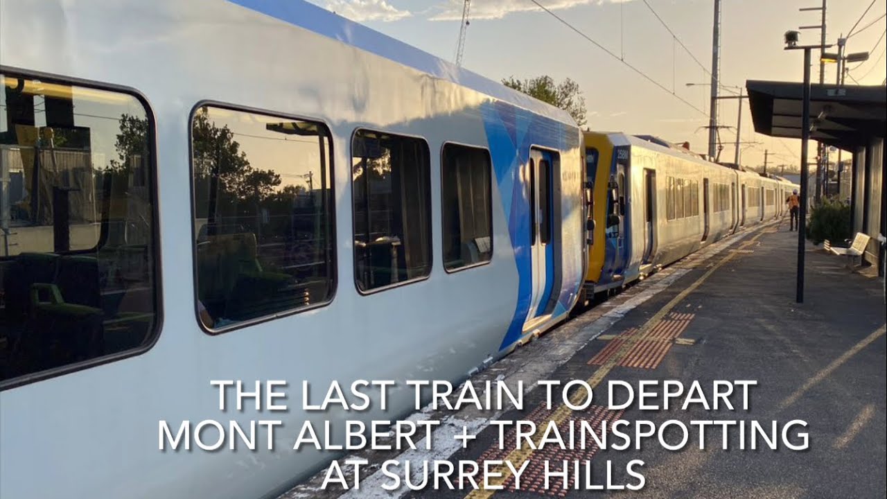The Last Train To Depart Mont Albert + Trainspotting at Surrey Hills ...