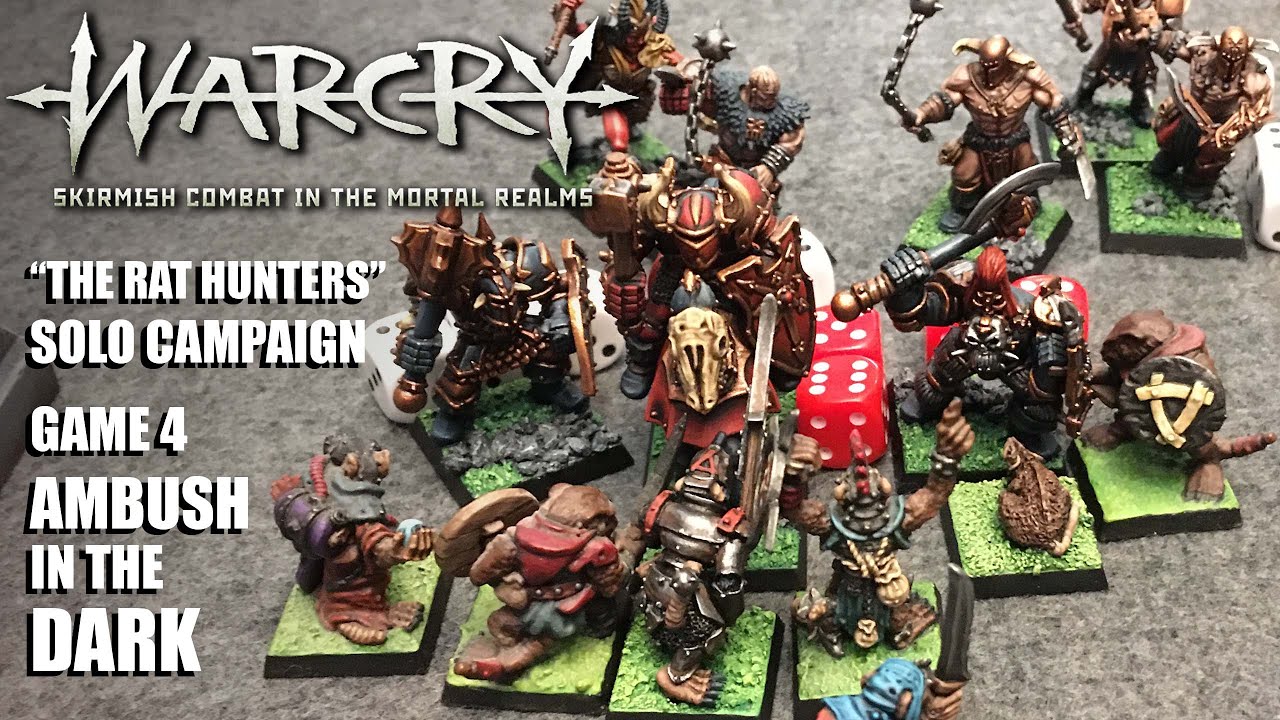 Warcry Solo Campaign "The Rat Hunters" Game 4 - Ambush in the Dark ...