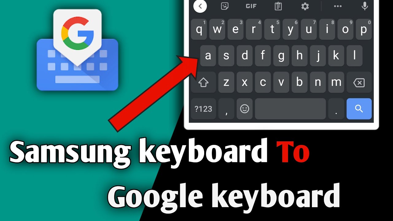 How To Change Keyboard On Samsung Phone Default Keyboard To Gboard how-to-change-keyboard-on-samsung-phone-default-keyboard-to-gboard