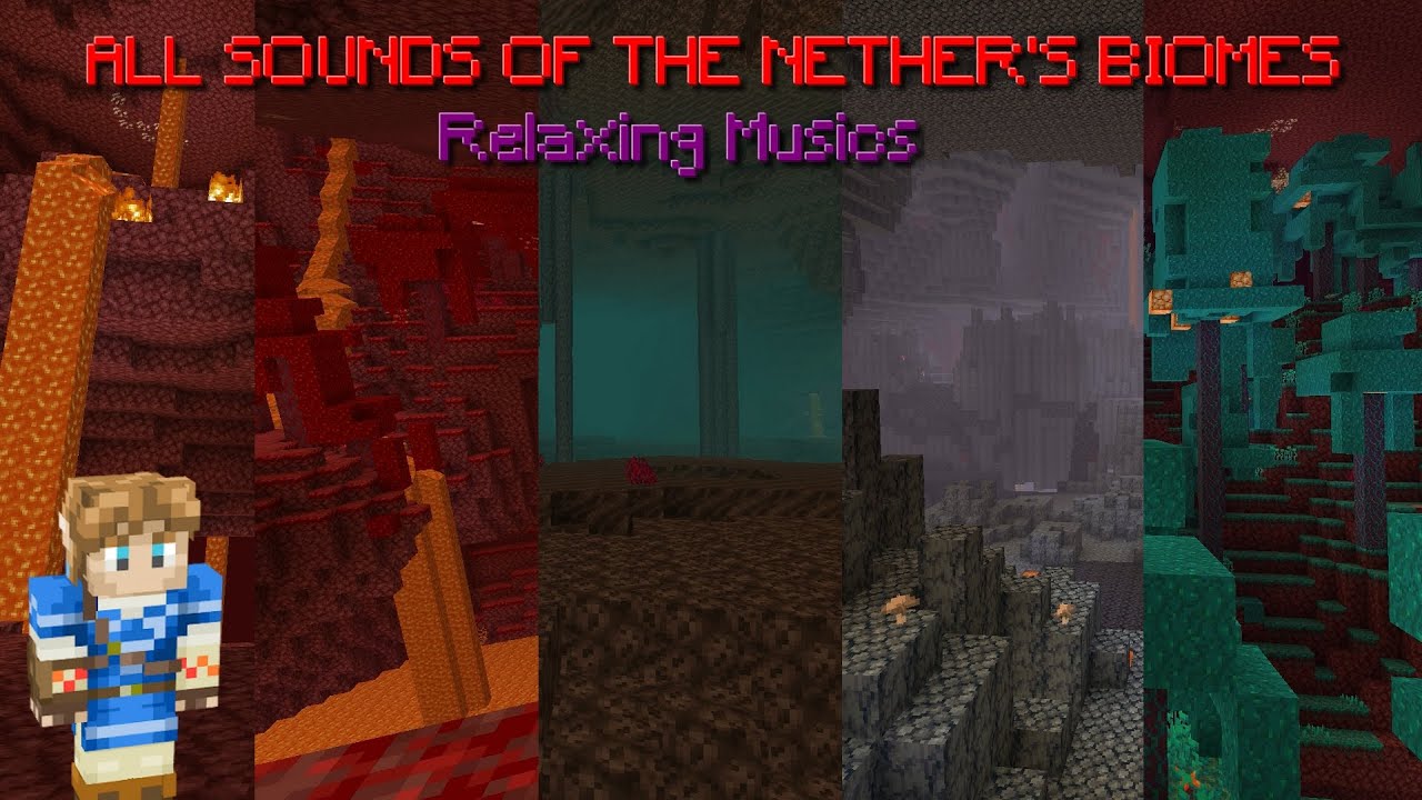 ⛏️ ALL SOUNDS OF THE NETHER'S BIOMES | Minecraft 1.16 ⛏️ - YouTube