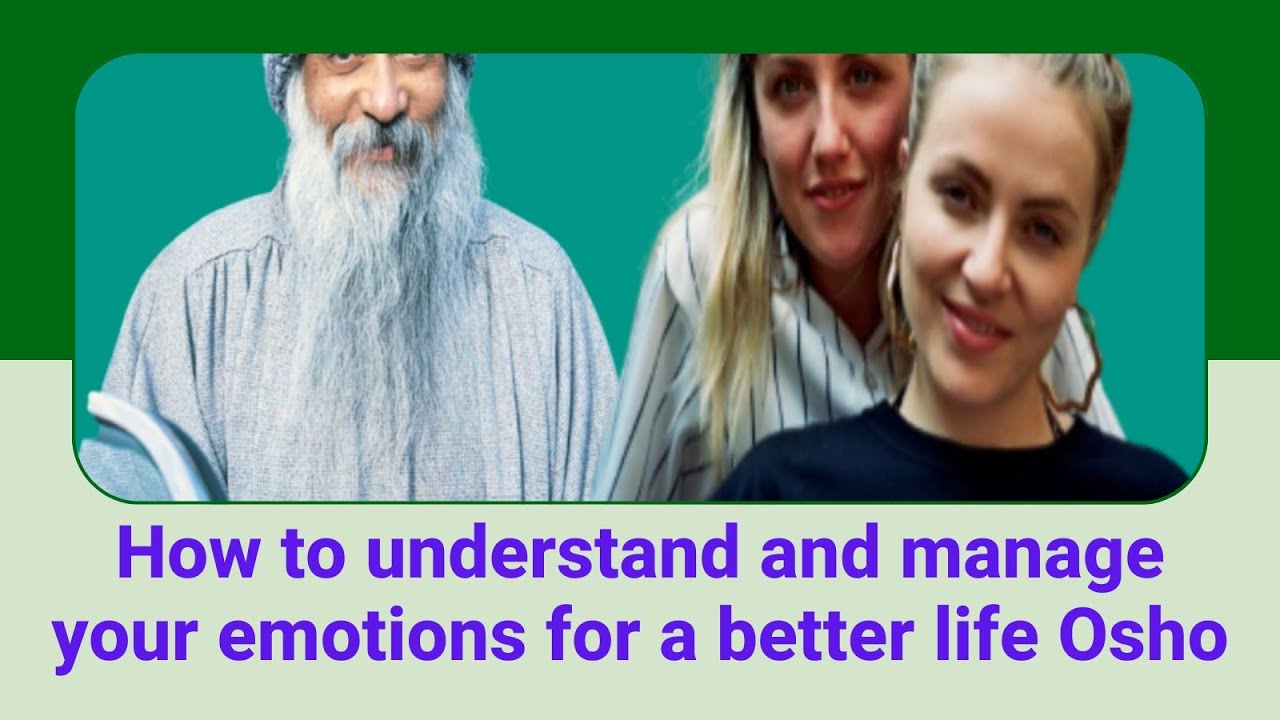 Emotional Intelligence The Key to a Successful and Fulfilling Life Osho | Osho Guide to ...
